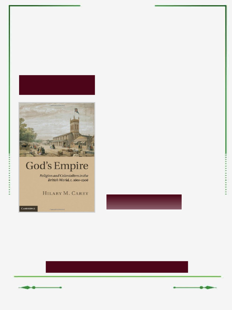 God s Empire Religion and Colonialism in the British World c 1801 1908 ...