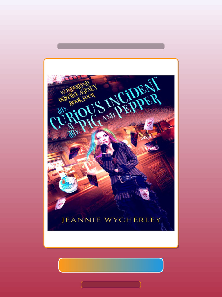 Test Bank for the Curious Incident at the Pig and Pepper a Paranormal ...