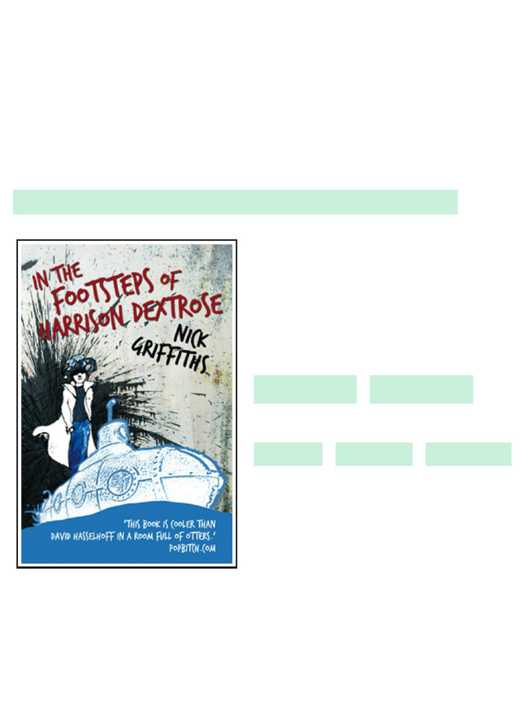 In The Footsteps Of Harrison Dextrose Nick Griffiths - ebook and ...
