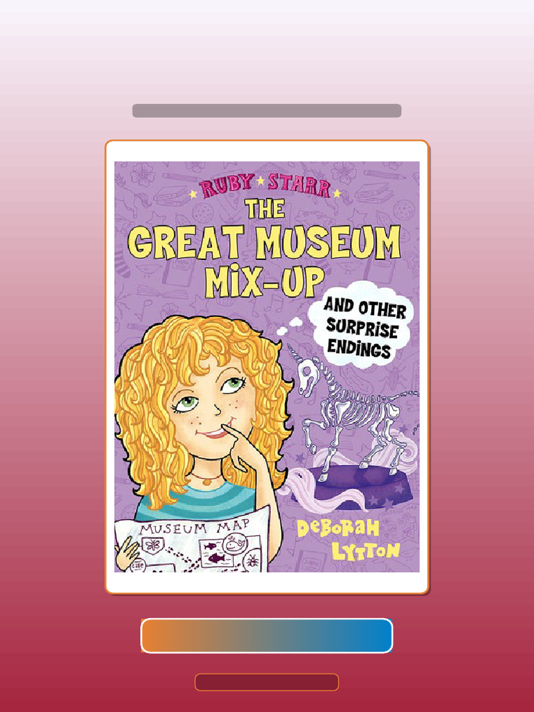 Test Bank for the Great Museum MixUp and Other Surprise Endings Lytton ...
