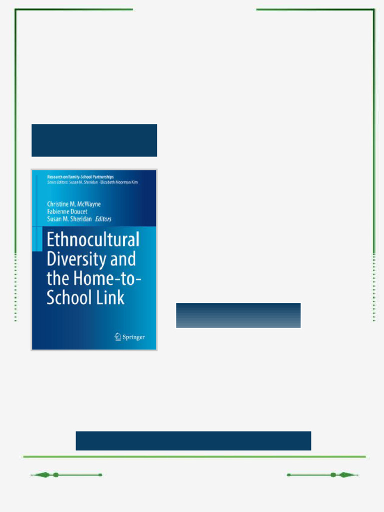 Ethnocultural Diversity and the Home to School Link Christine M ...