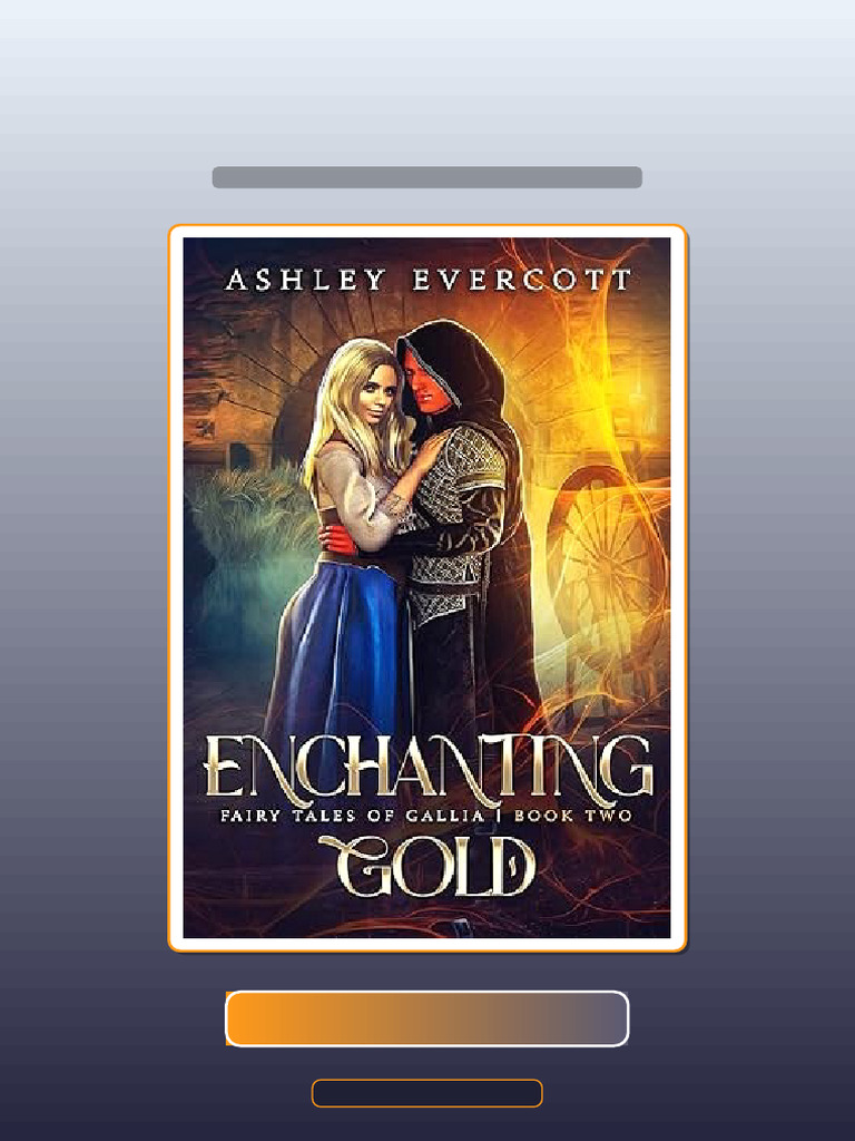 Test Bank for Enchanting Gold a Rumpelstiltskin Retelling Fairy Tales ...