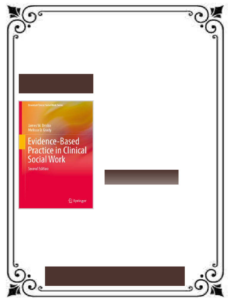 Evidence Based Practice in Clinical Social Work James W. Drisko eBook stable pdf | PDF | Social ...