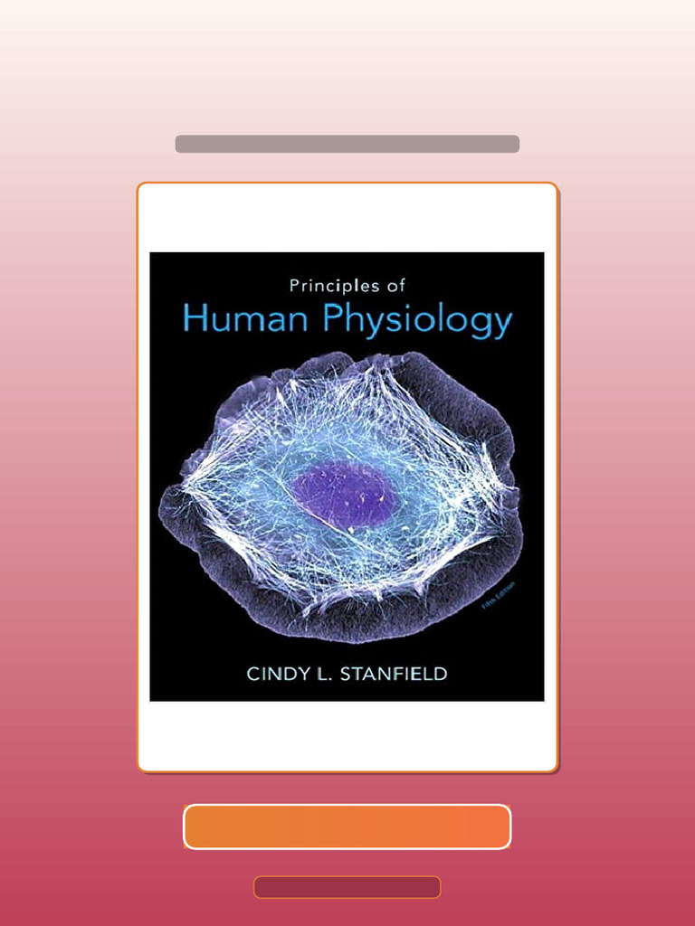 Test Bank for Principles of Human Physiology 5th Edition by Cindy L ...