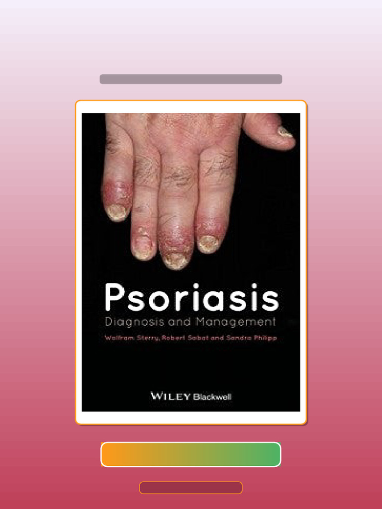 Test Bank for Psoriasis Diagnosis and Management | PDF | Psychiatry ...