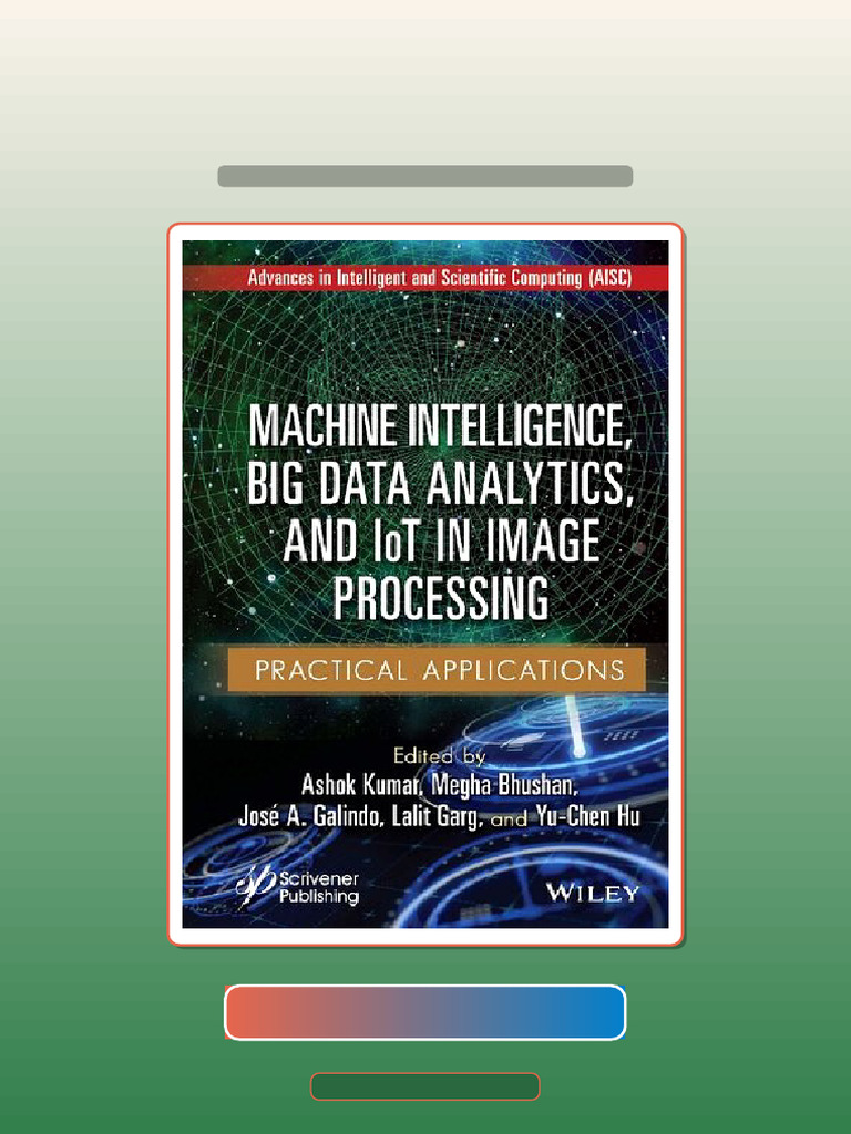 Test Bank for Machine Intelligence Big Data Analytics and IoT in Image ...