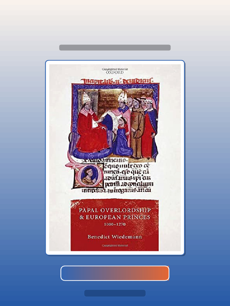 Test Bank for Papal Overlordship and European Princes 10001270 Benedict ...