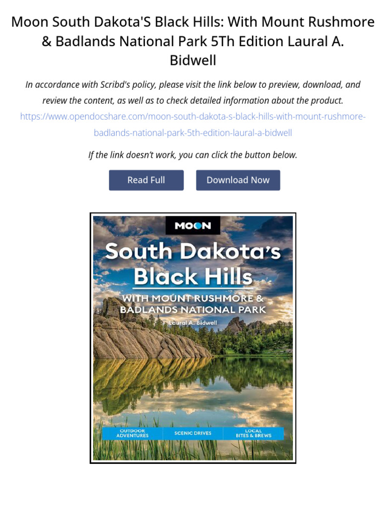 Moon South Dakota's Black Hills: With Mount Rushmore & Badlands ...