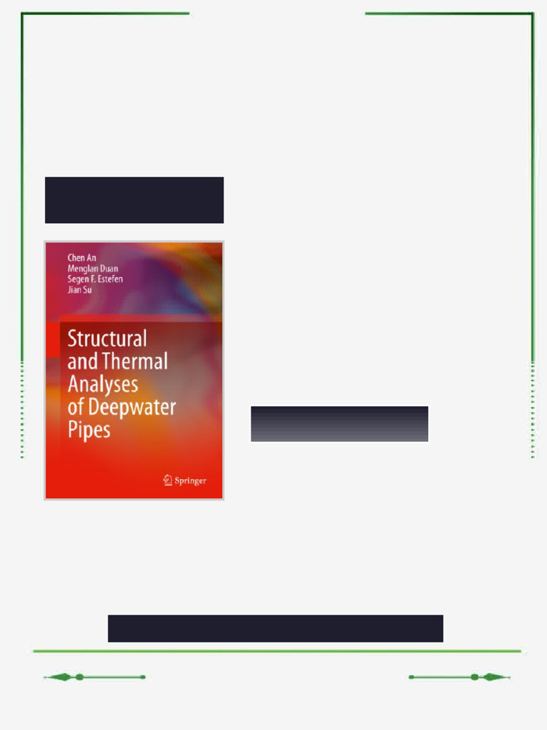 Structural and Thermal Analyses of Deepwater Pipes Chen An eBook ...