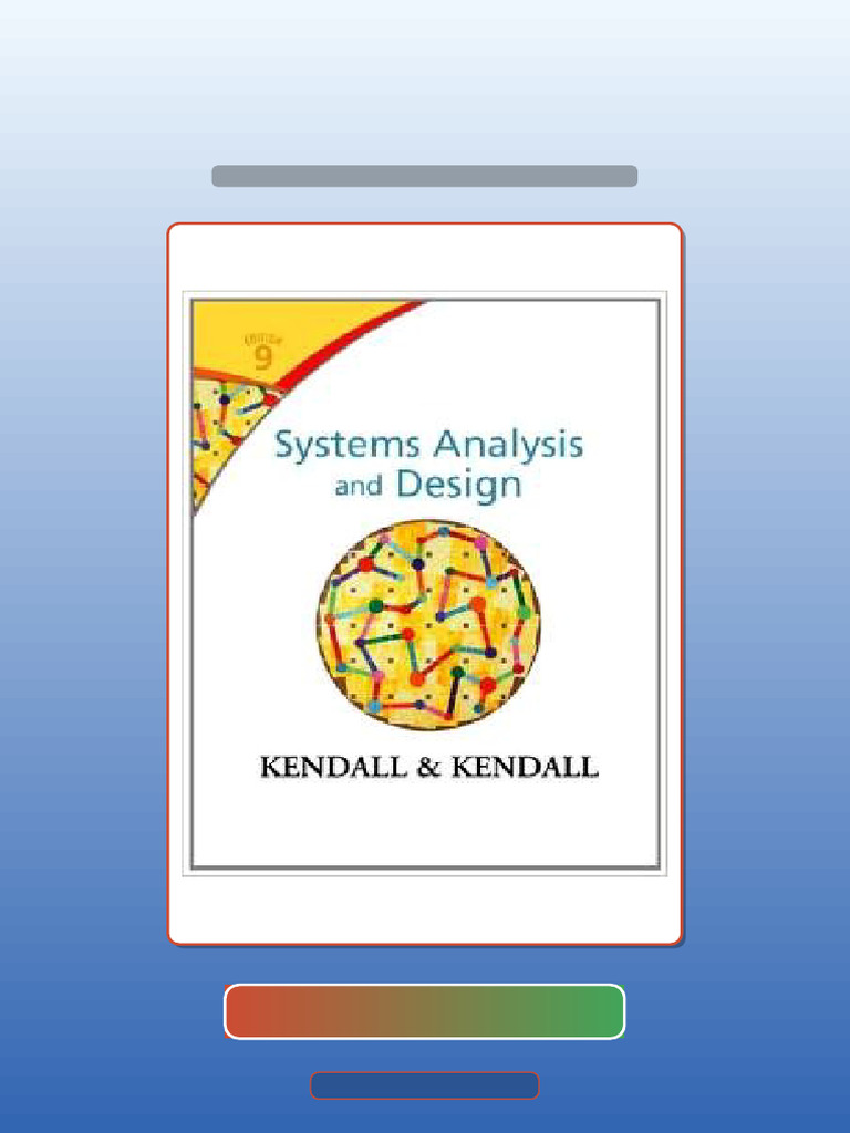 Test Bank for Systems Analysis and Design 9th Edition Kenneth E Kendall ...