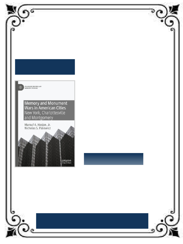 Memory and Monument Wars in American Cities New York Charlottesville ...