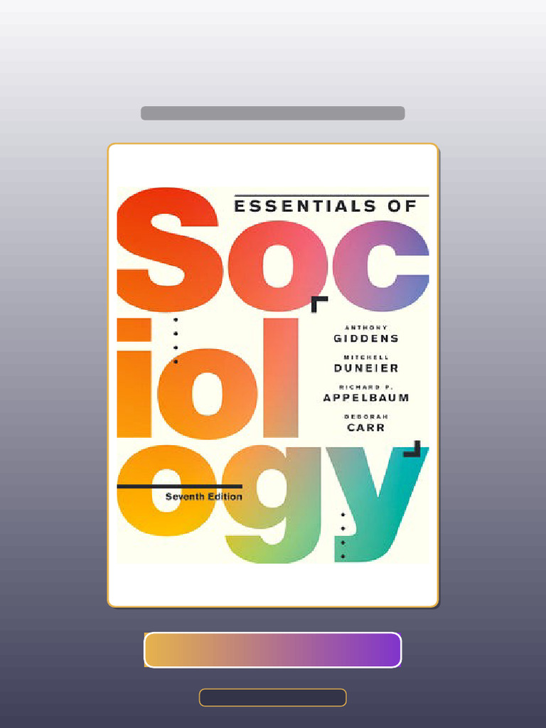 Test Bank for Essentials of Sociology 7th Edition Anthony Giddens ...