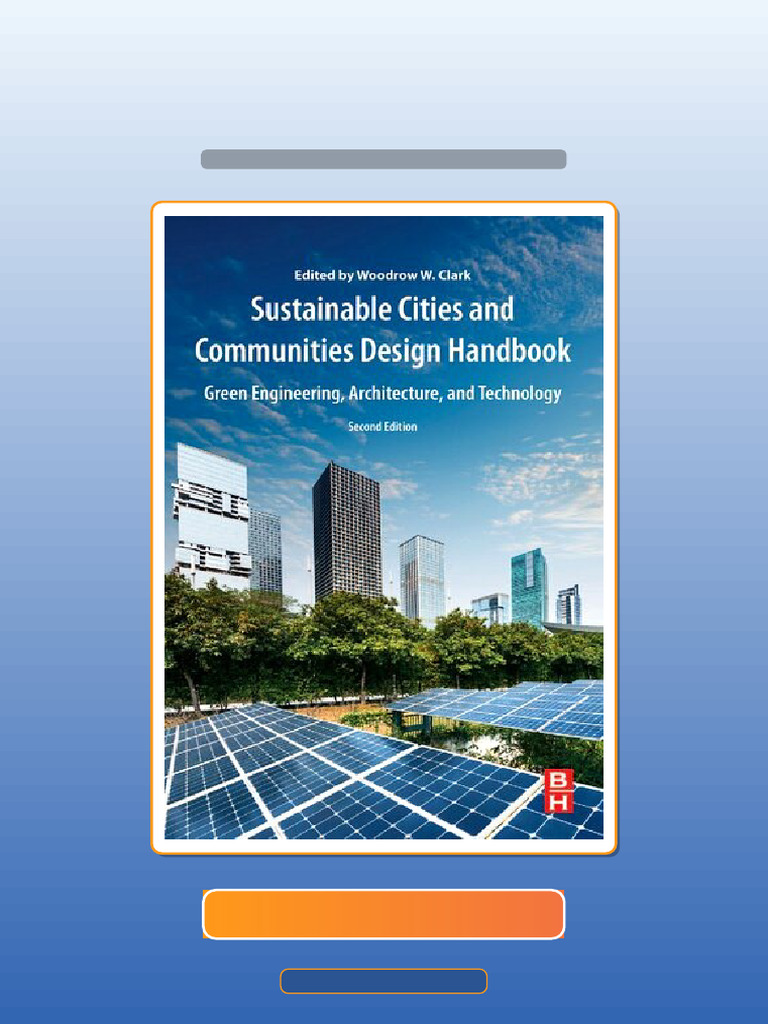 Test Bank for Sustainable Cities and Communities Design Handbook Green ...