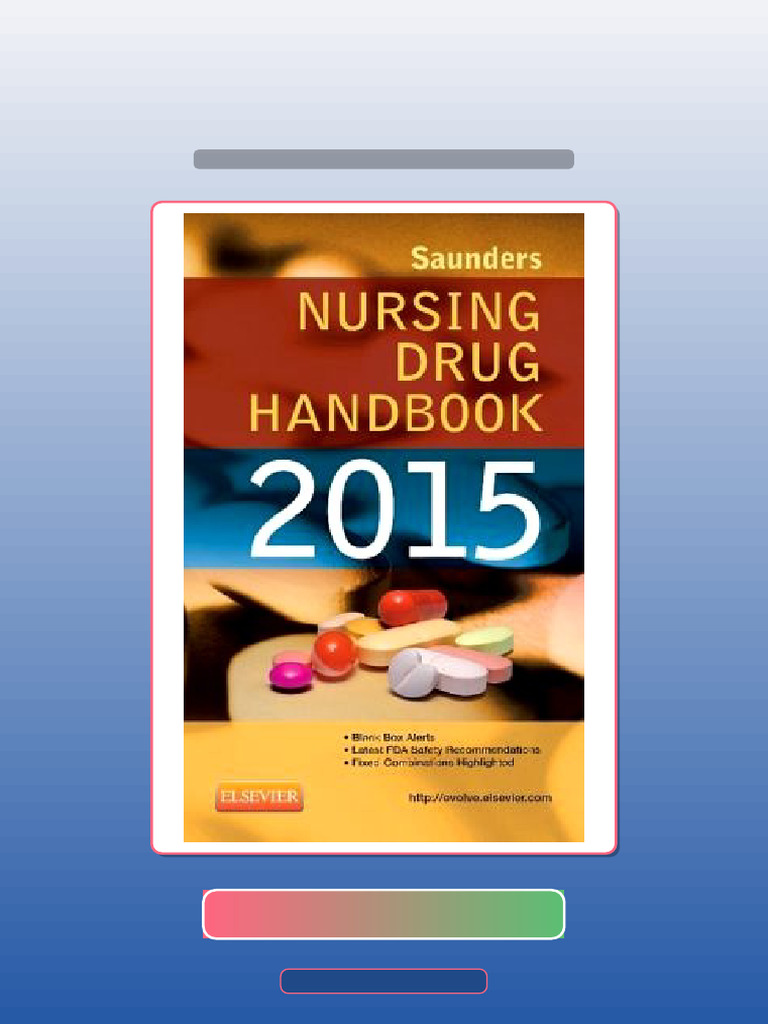 Test Bank for Saunders Nursing Drug Handbook 2015 | PDF | Multiple Choice