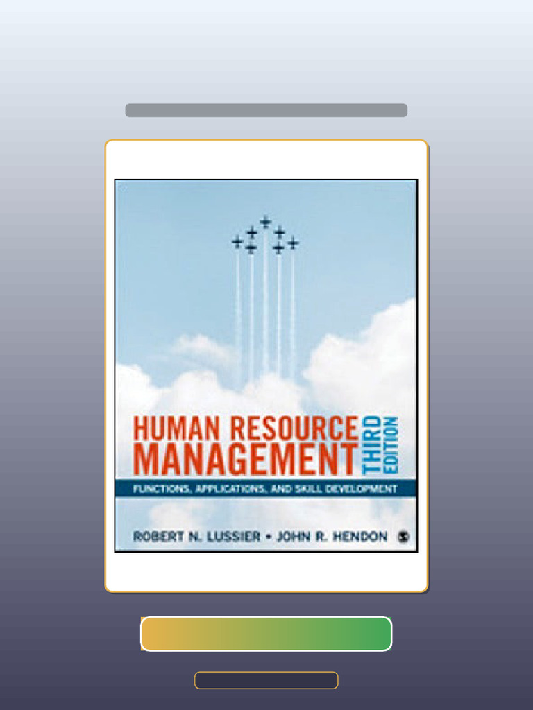 Test Bank for Human Resource Management Functions Applications and ...