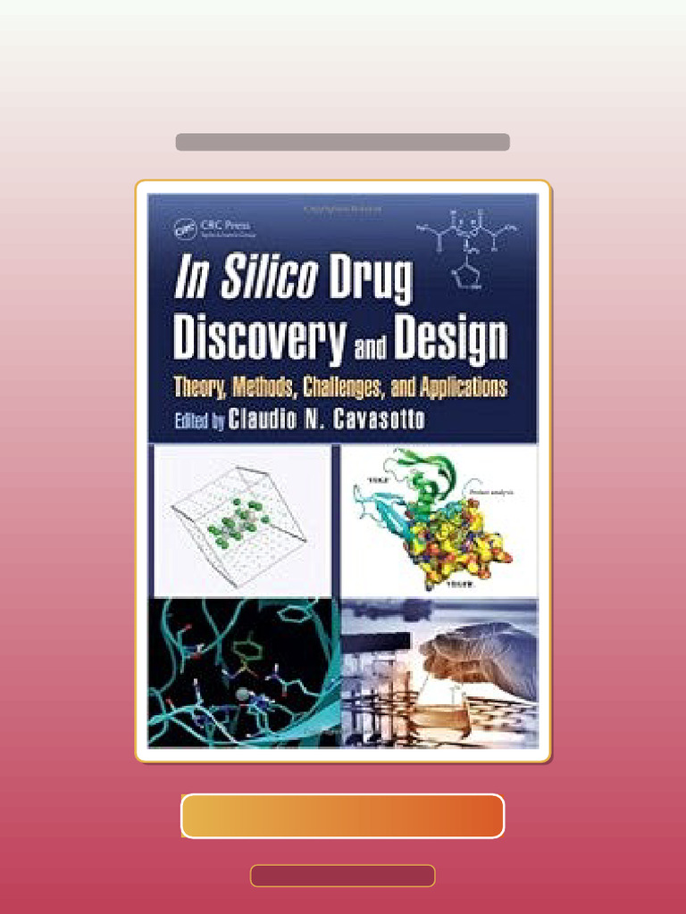 Test Bank for in Silico Drug Discovery and Design Theory Methods ...