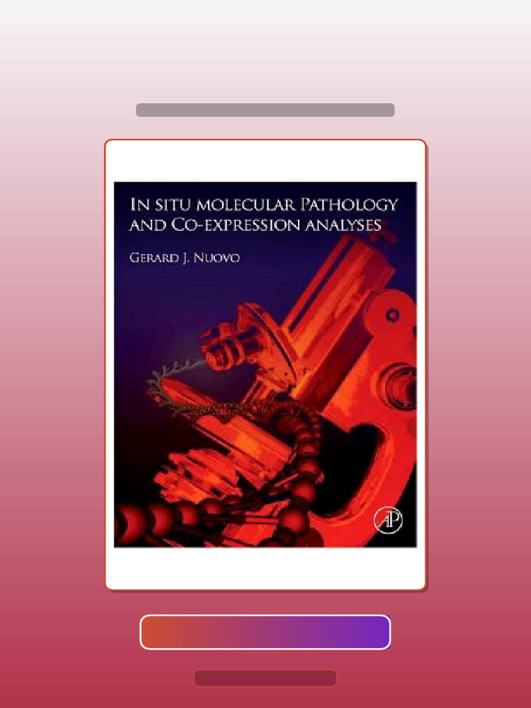 Test Bank for in Situ Molecular Pathology and CoExpression Analyses ...