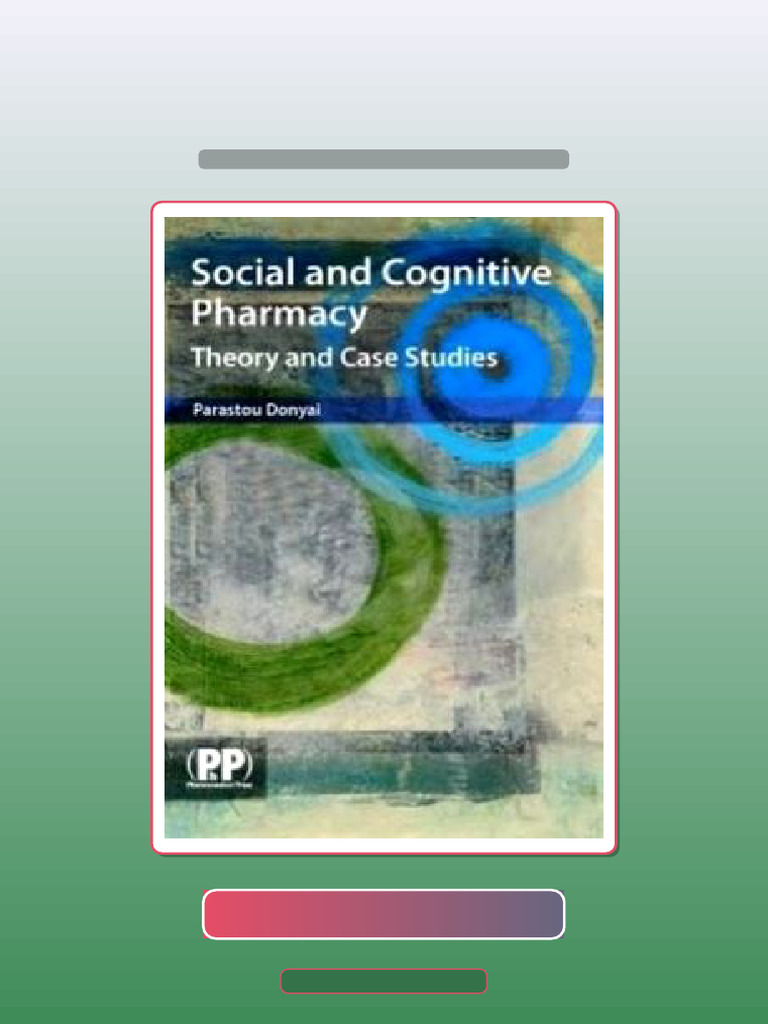 Test Bank for Social and Cognitive Pharmacy Theory and Case Studies ...