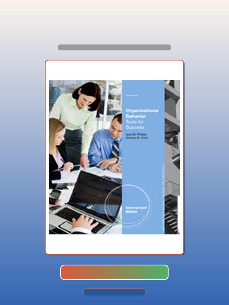 Test Bank for Organizational Behavior Tools for Success International ...