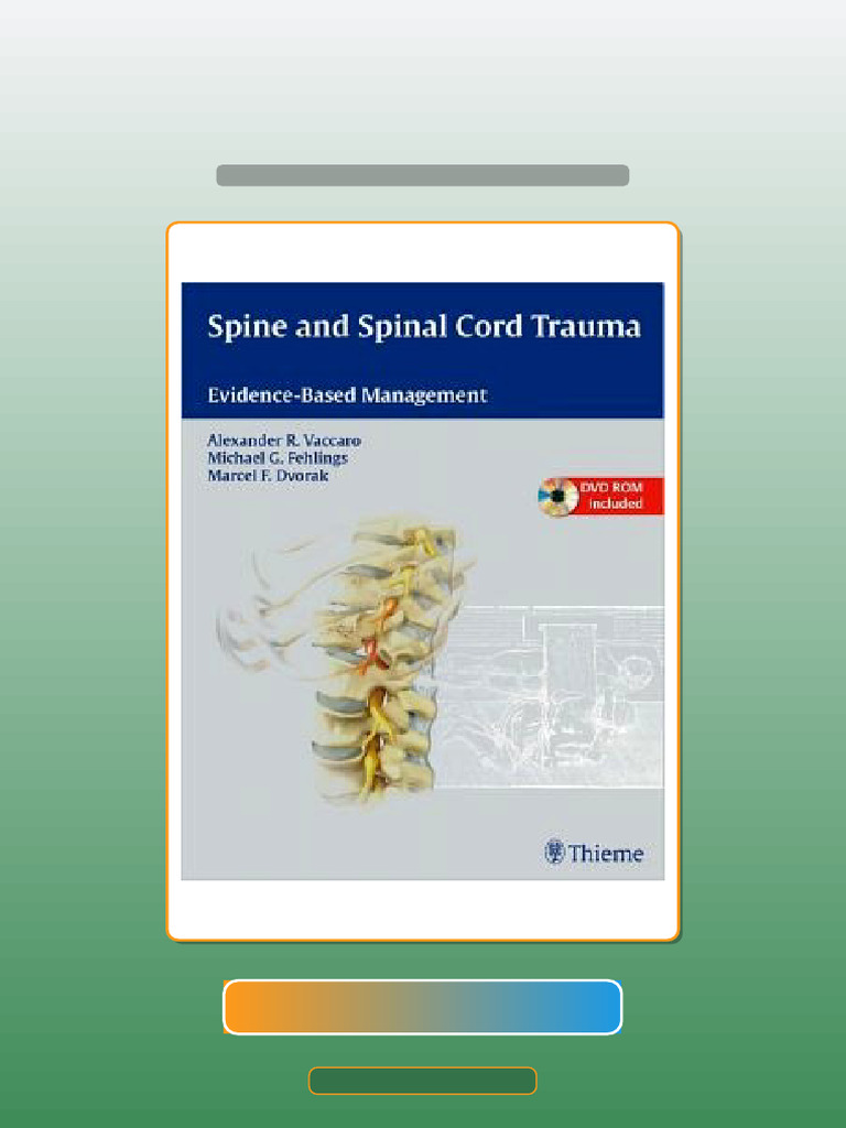 Test Bank for Spine and Spinal Cord Trauma EvidenceBased Management ...