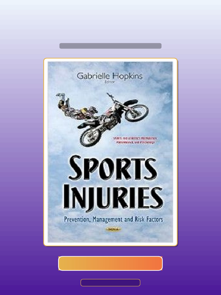 Test Bank for Sports Injuries Prevention Management and Risk Factors | PDF