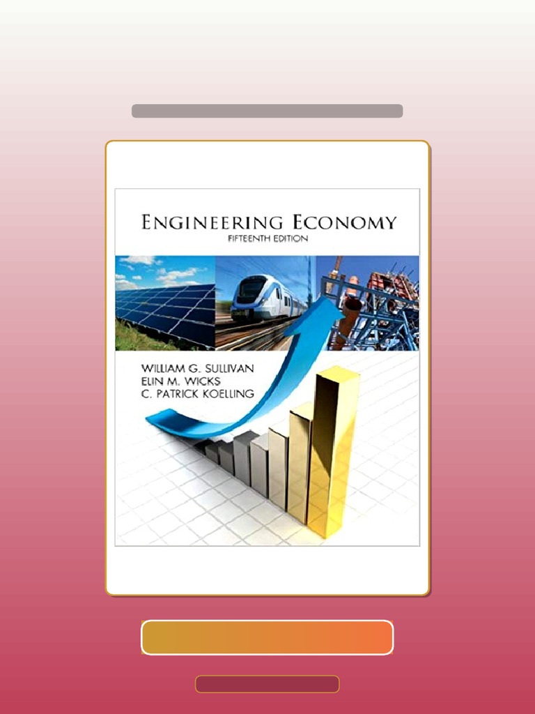Test Bank for Engineering Economy 15th Edition by William G Sullivan ...