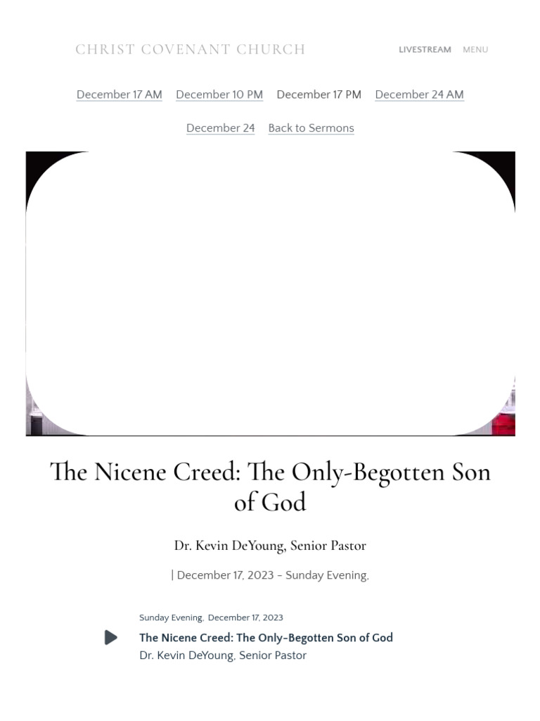 The Nicene Creed_ The Only-Begotten Son of God - Christ Covenant Church ...