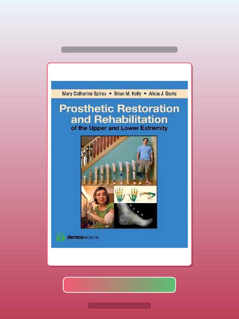 Test Bank for Prosthetic Restoration and Rehabilitation of the Upper ...