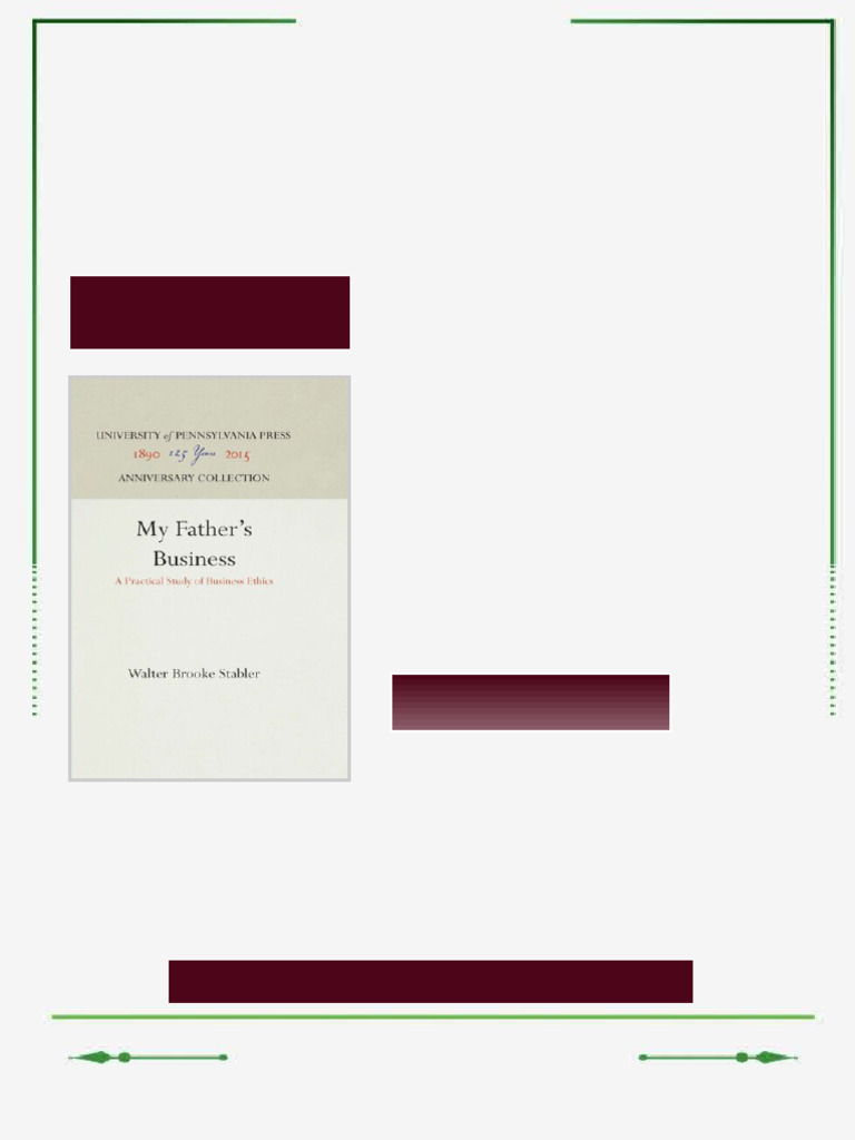 My Father s Business A Practical Study of Business Ethics Walter Brooke ...