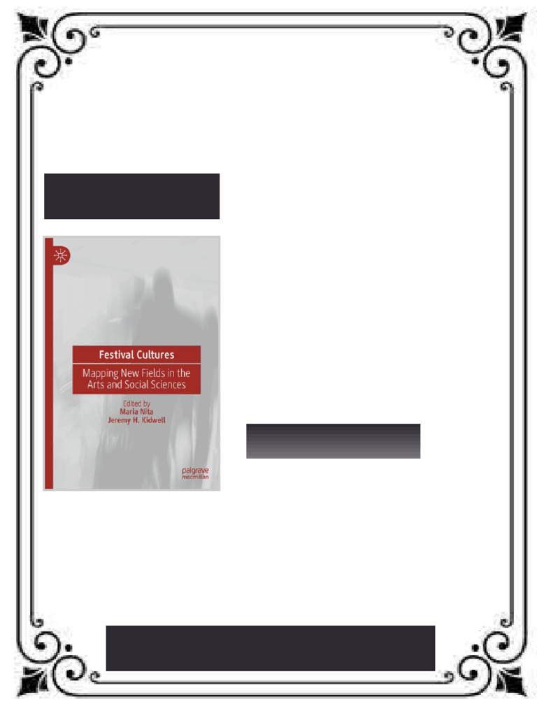 Festival Cultures: Mapping New Fields in the Arts and Social Sciences ...