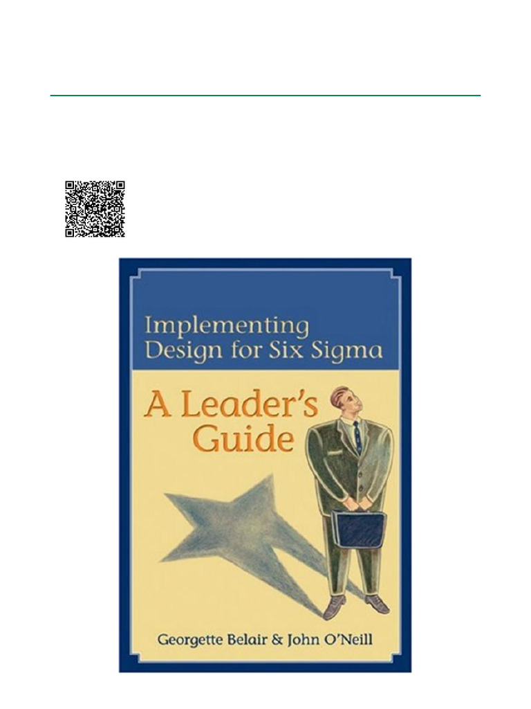 Implementing Design for Six Sigma A Leader's GuideGetting the Most from ...