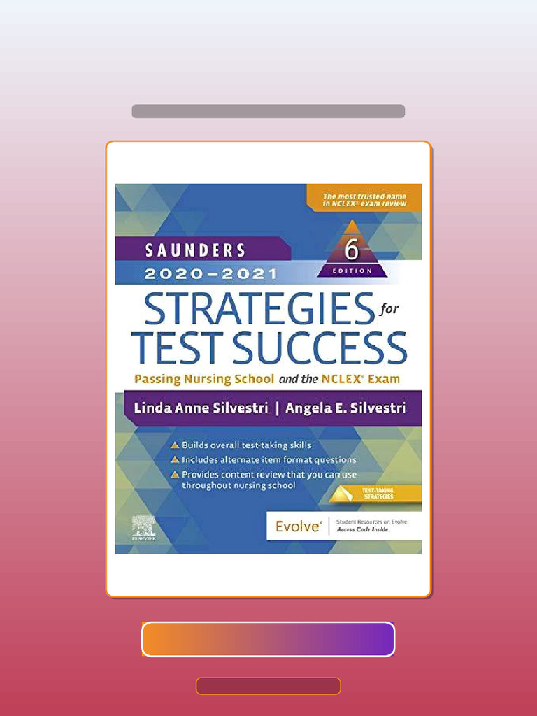 Test Bank for Saunders 20202021 Strategies for Test Success Passing ...