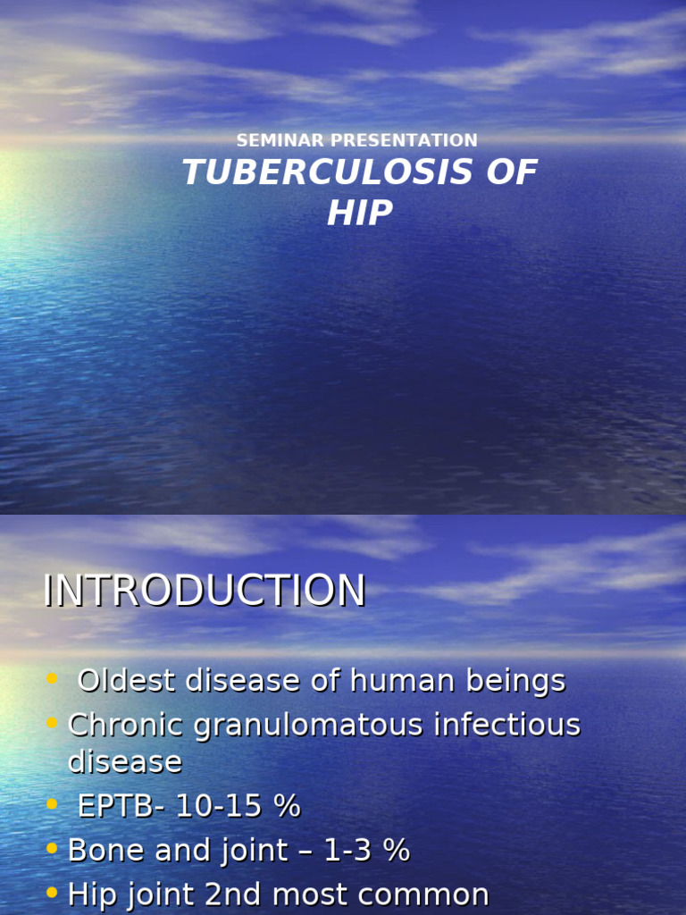 TUBERCULOSIS OF HIP | PDF | Hip | Tuberculosis
