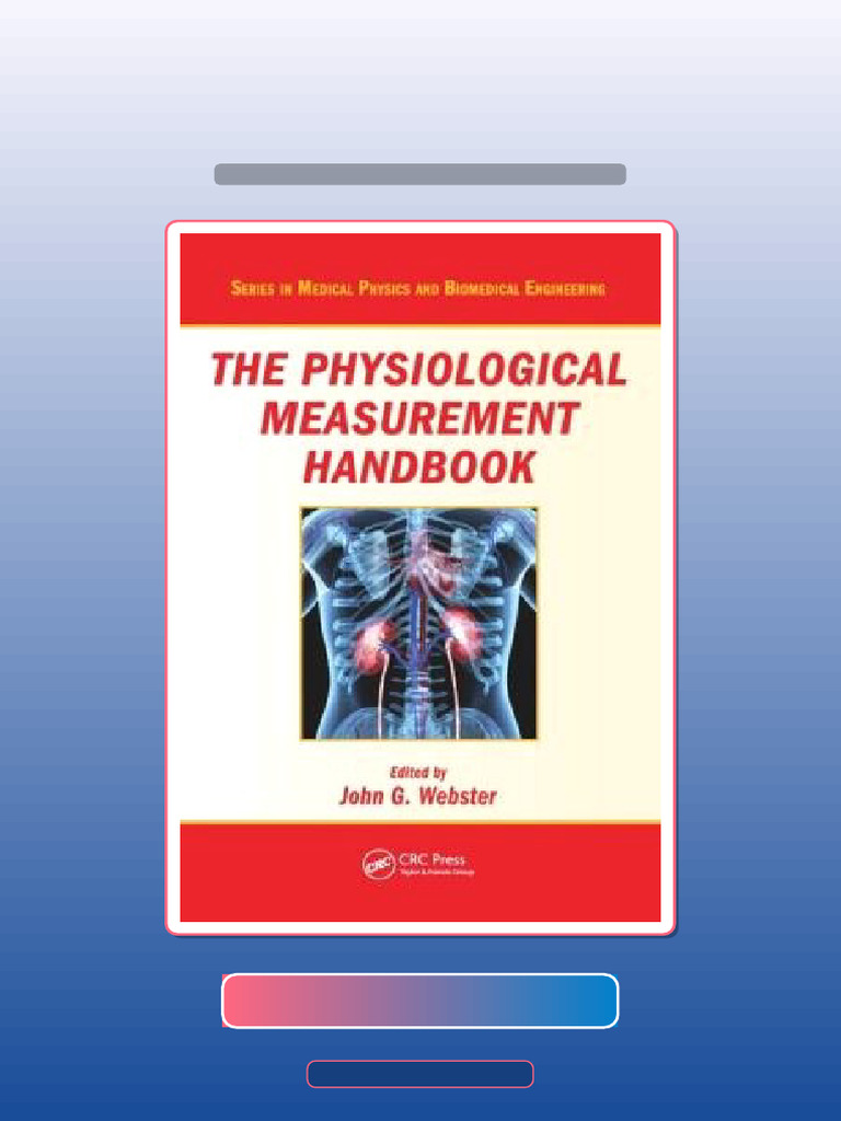 Test Bank for the Physiological Measurement Handbook | PDF | Knowledge ...