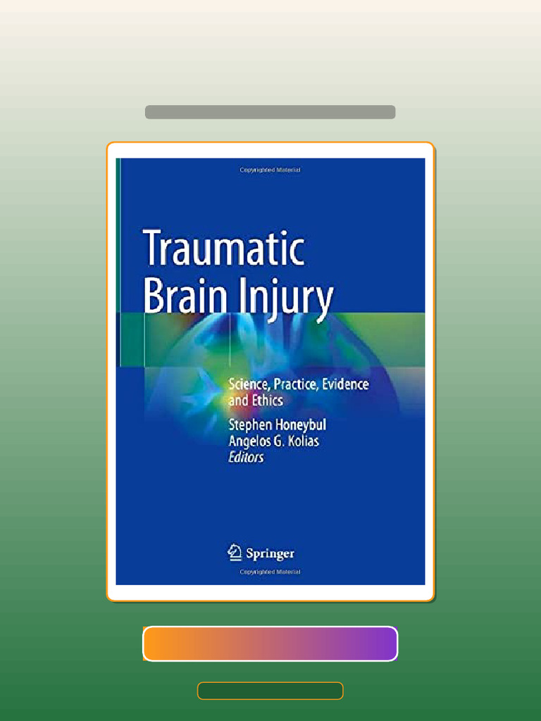 Test Bank for Traumatic Brain Injury Science Practice Evidence and ...