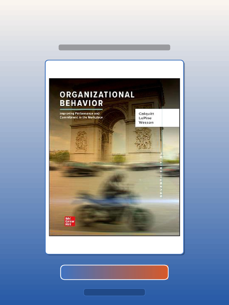 Test Bank for Organizational Behavior Improving Performance and ...