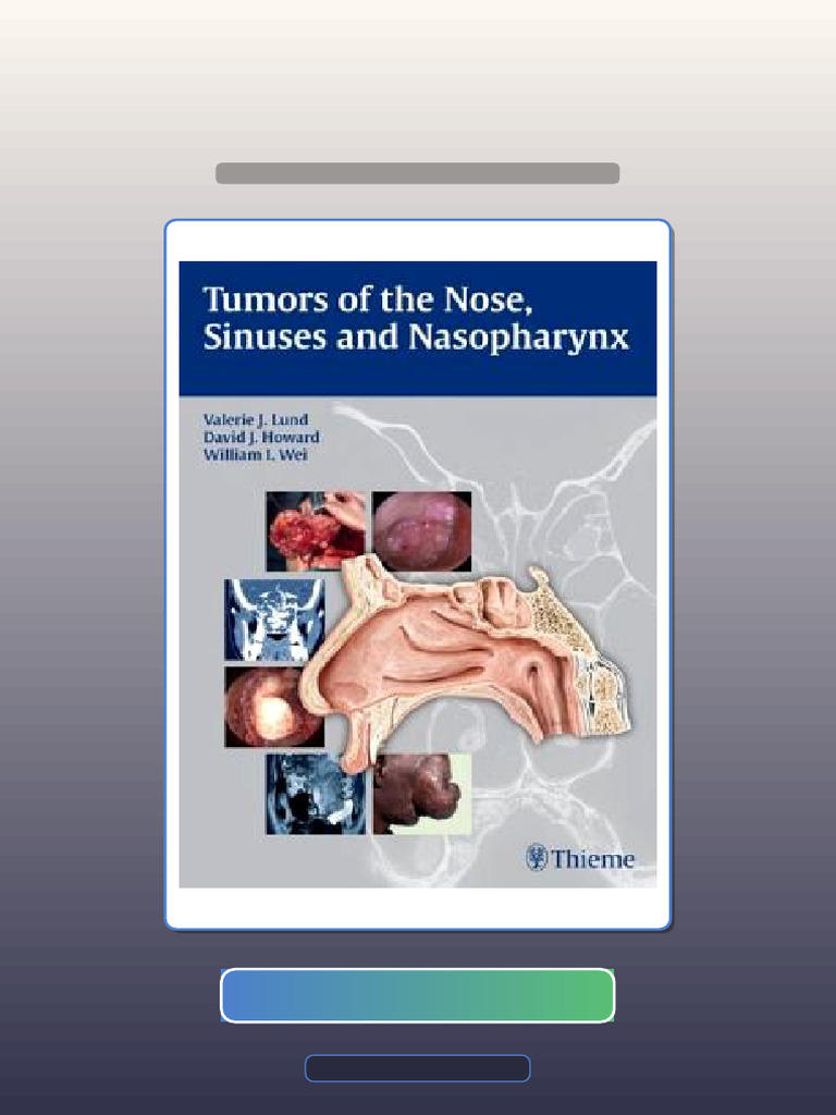 Test Bank for Tumors of the Nose Sinuses and Nasopharynx | PDF ...