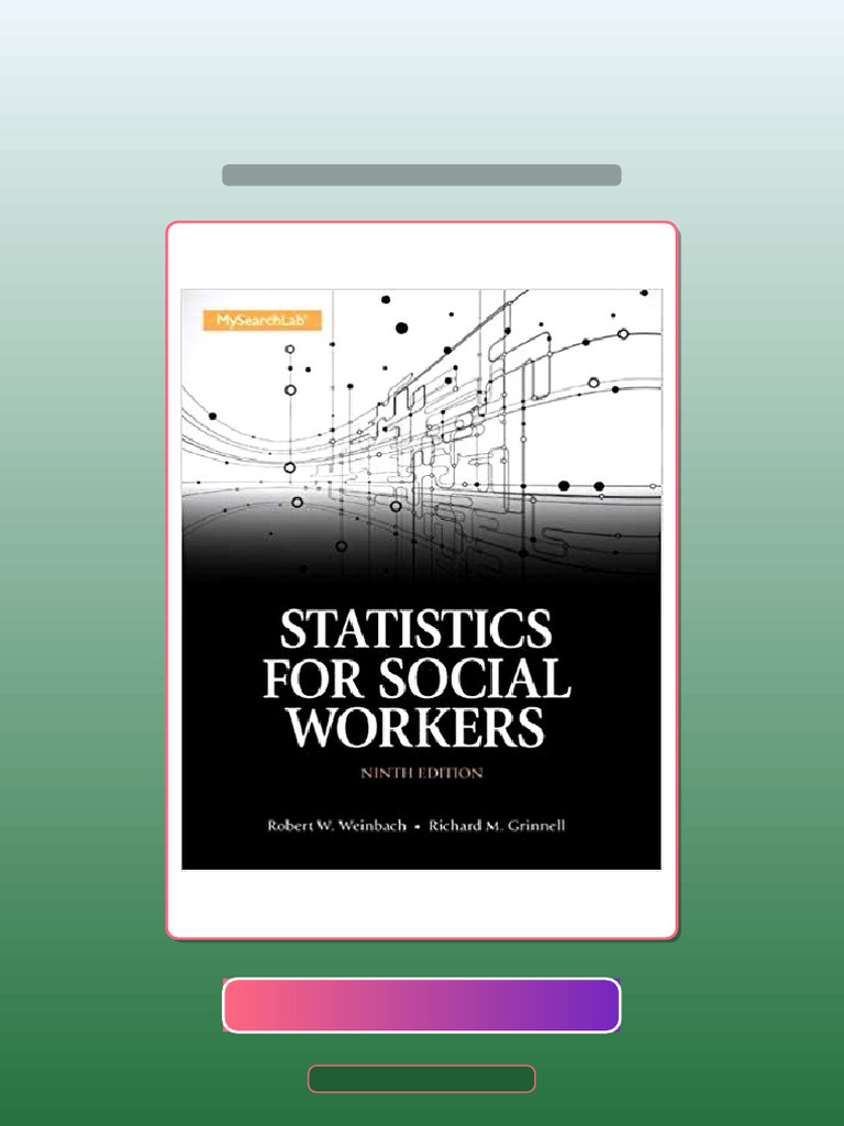 Test Bank for Statistics for Social Workers 9th Edition | PDF ...