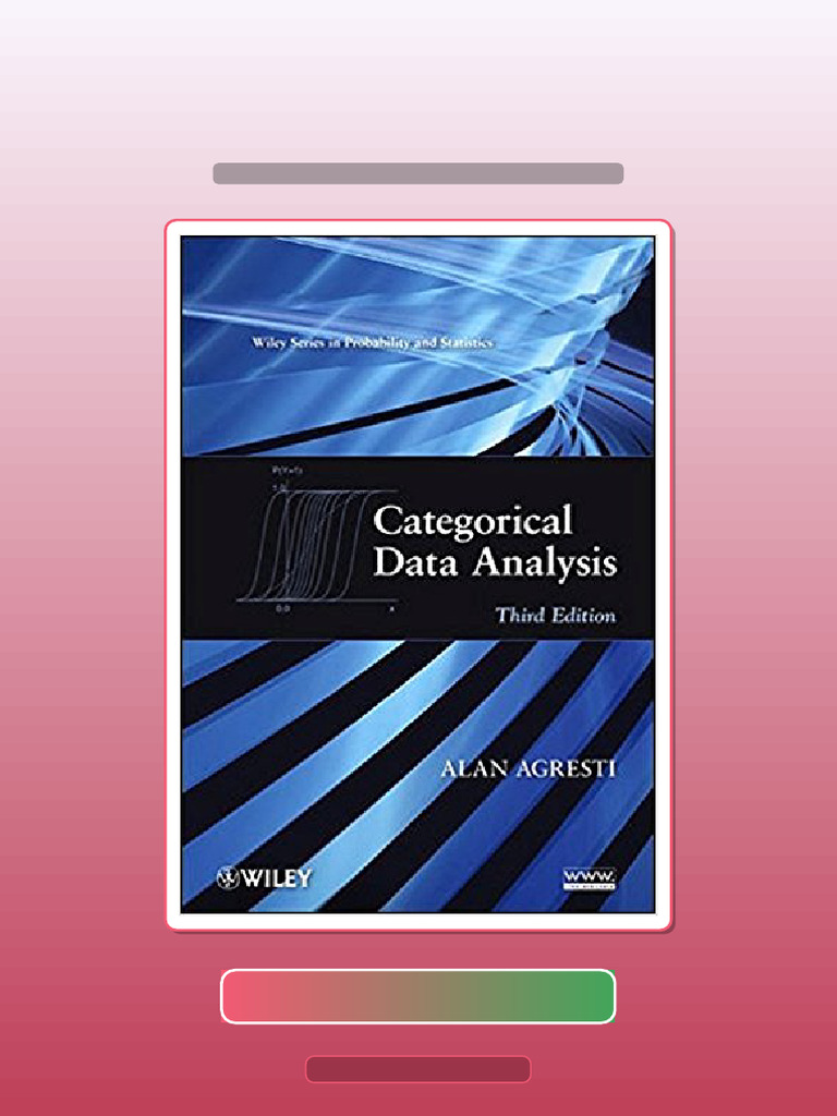 Test Bank for Categorical Data Analysis 3rd Edition by Alan Agresti ...
