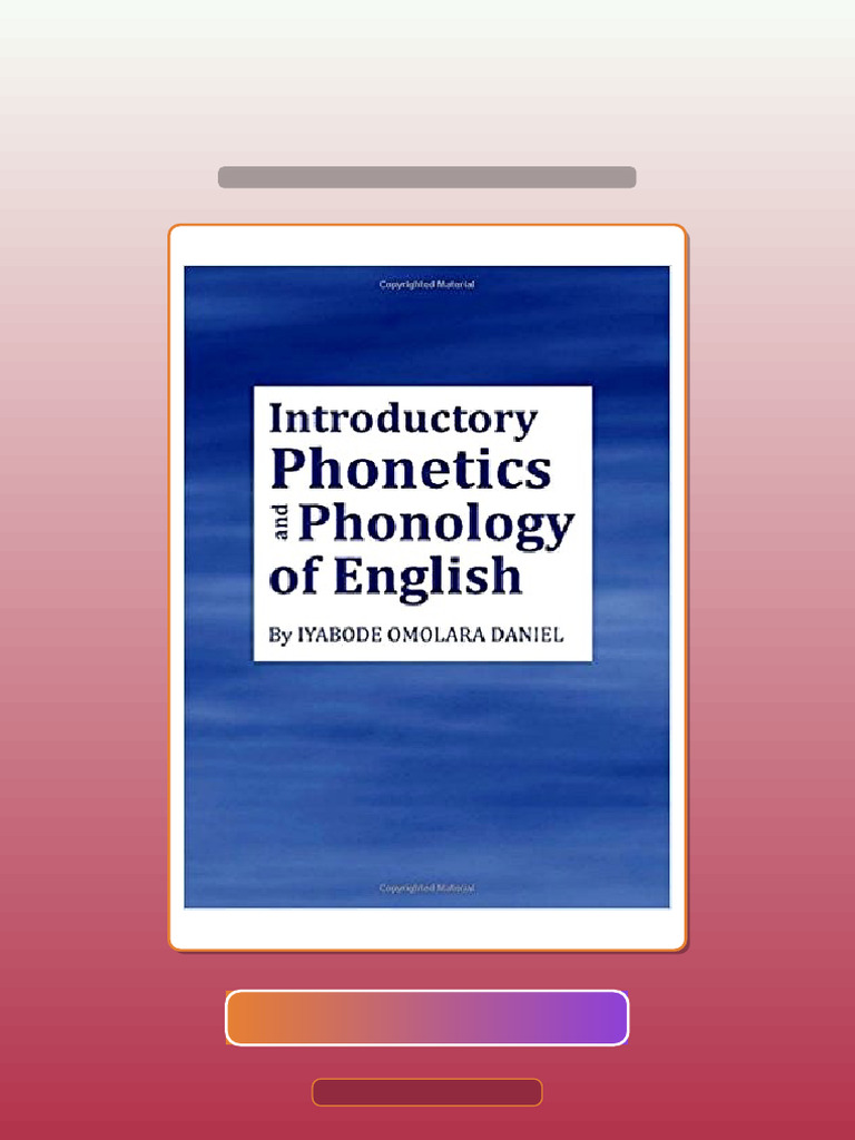 Test Bank for Introductory Phonetics and Phonology of English | PDF ...