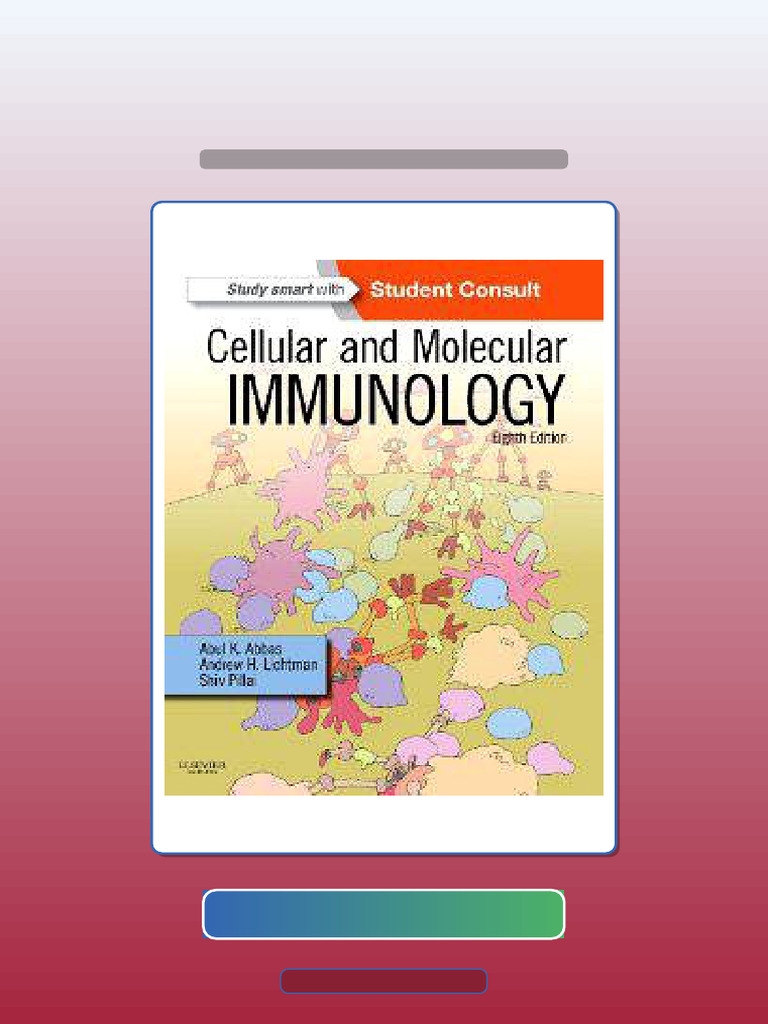 Test Bank for Cellular and Molecular Immunology 8th Edition Abul K ...