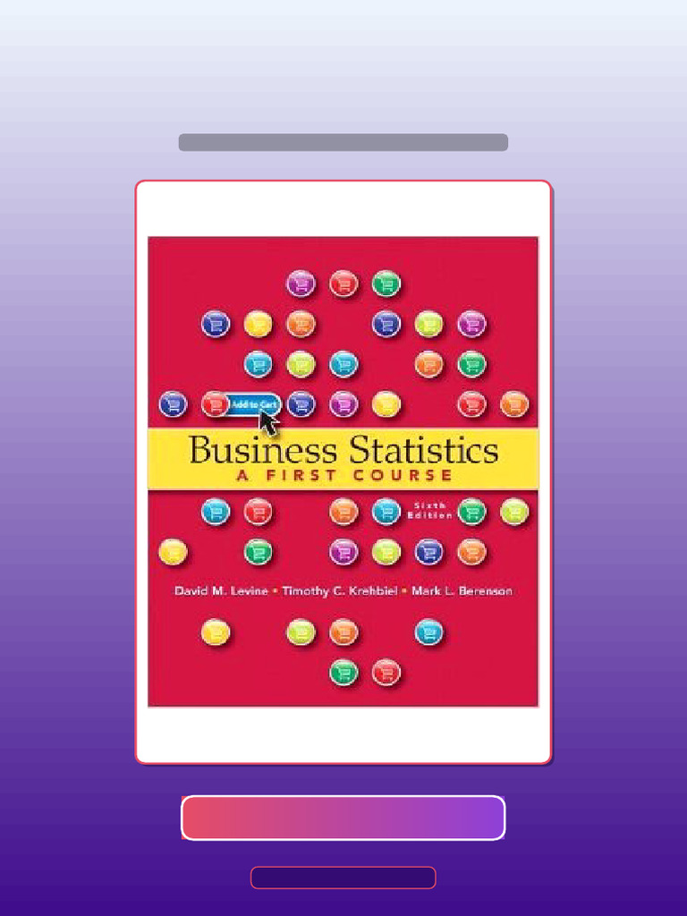 Test Bank for Business Statistics a First Course 6th Edition by David M ...