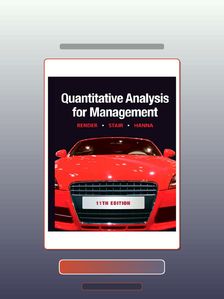 Test Bank for Quantitative Analysis for Management 11E 11th Edition ...