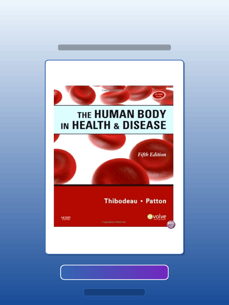 Test Bank for the Human Body in Health and Disease 5th Edition by ...