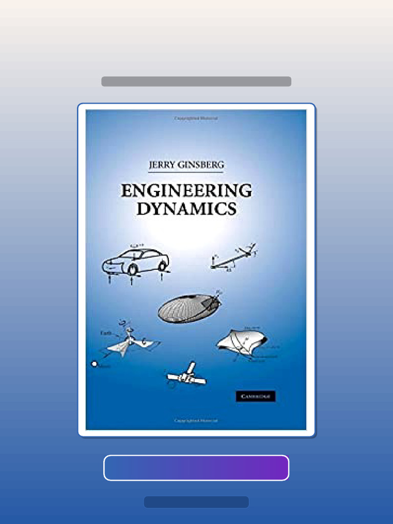 Test Bank for Engineering Dynamics 3rd Edition Jerry Ginsberg | PDF ...