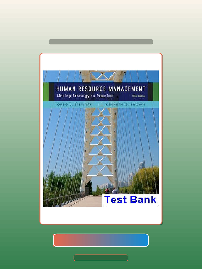 Test Bank for Human Resource Management 3rd Edition Stewart | PDF ...