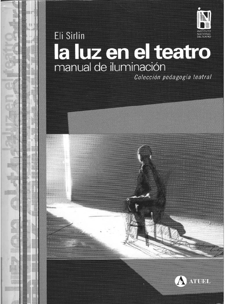 La Luz en El Teatro Sirlin | PDF
