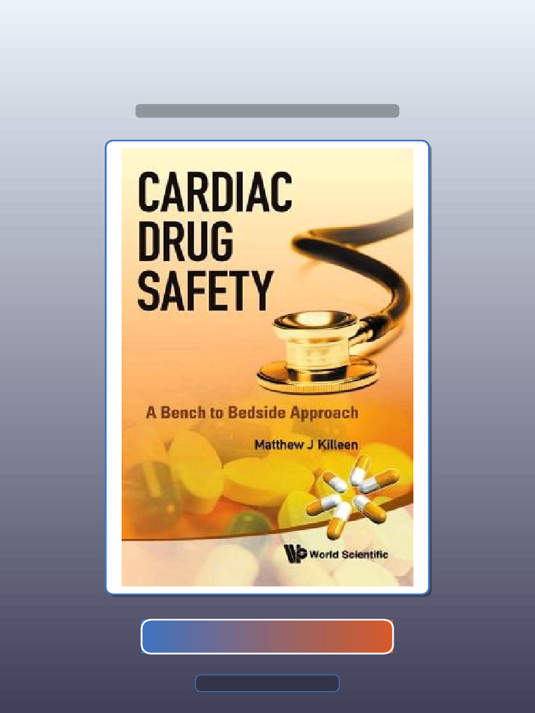 Test Bank for Cardiac Drug Safety a Bench to Bedside Approach | PDF ...