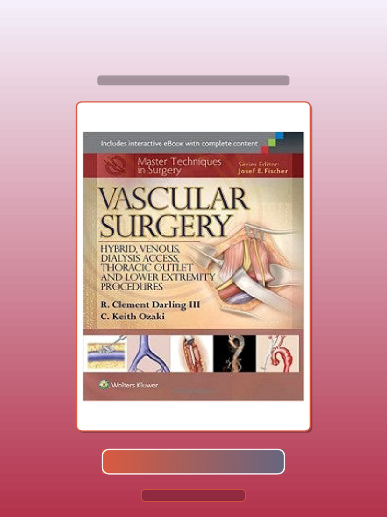 Test Bank for Master Techniques in Surgery Vascular Surgery Hybrid ...