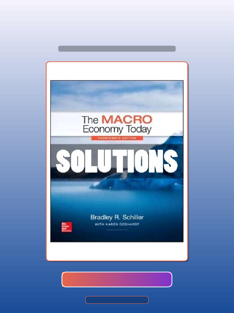 Test Bank for the Macro Economy Today 14 Ed Schiller | PDF | Science ...